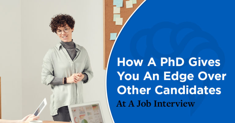 How A PhD Gives You An Edge Over Other Job Candidates