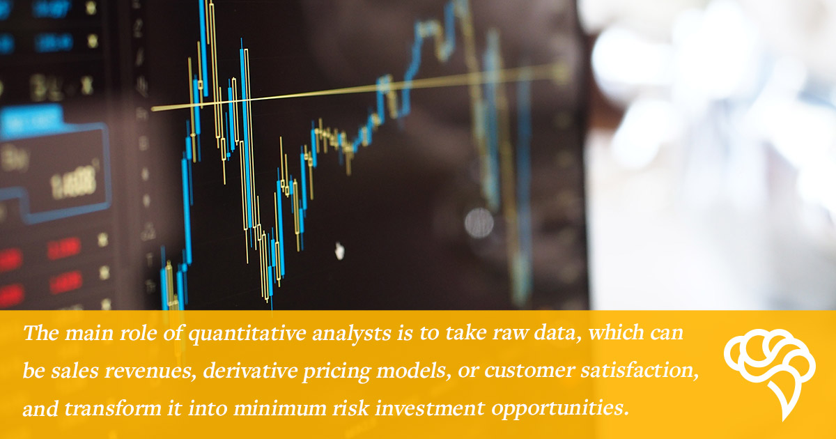 3 Reasons Why Quantitative Analysis Is A Good Fit For PhDs