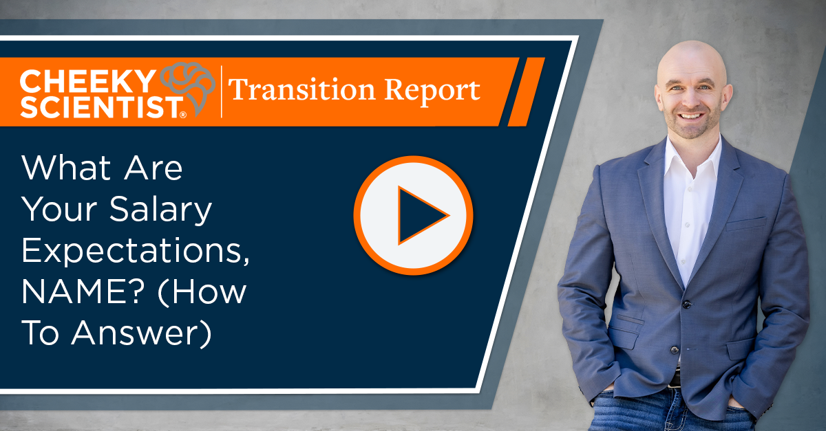 What Are Your Salary Expectations, NAME? (How To Answer) - Cheeky Scientist