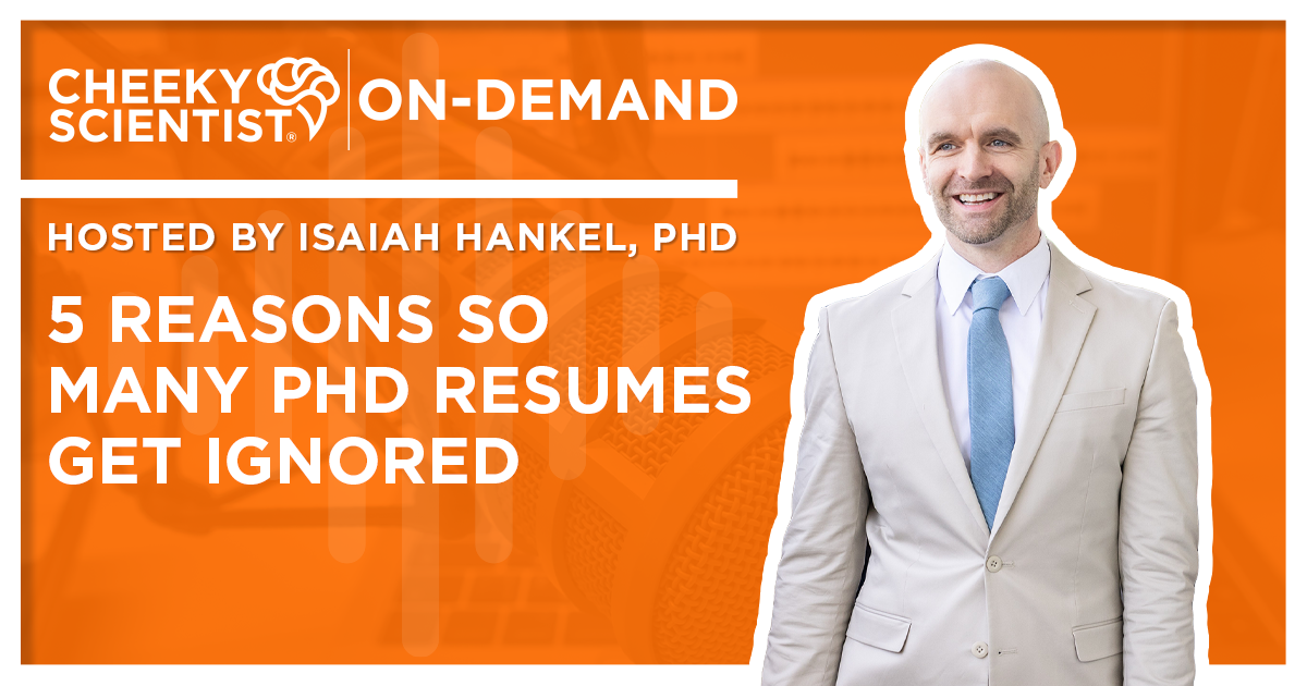 #636 5x Reasons So Many PhD Resumes Get Ignored